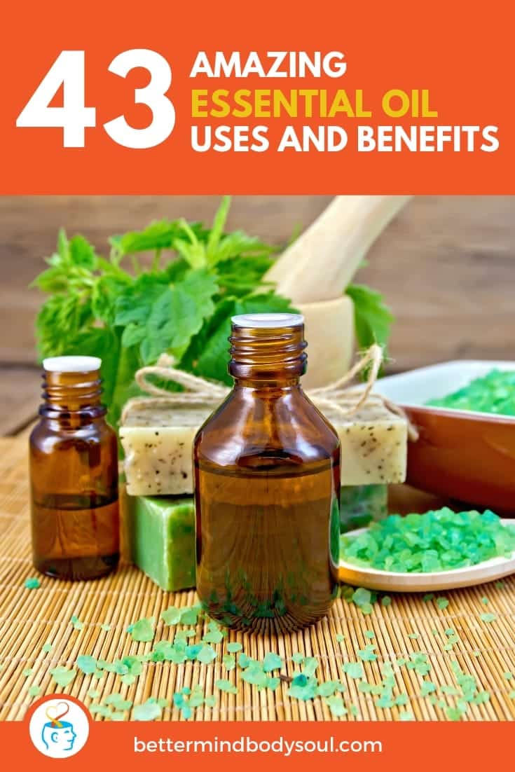 43 Amazing Essential Oil Uses and Benefits
