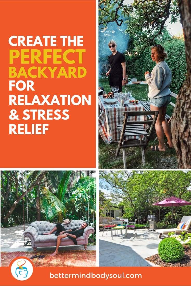 How to Create the Perfect Backyard for Relaxation and Stress Relief