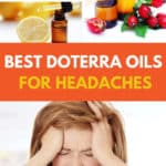 Best Doterra Oils For Headaches - 2022 Reviews
